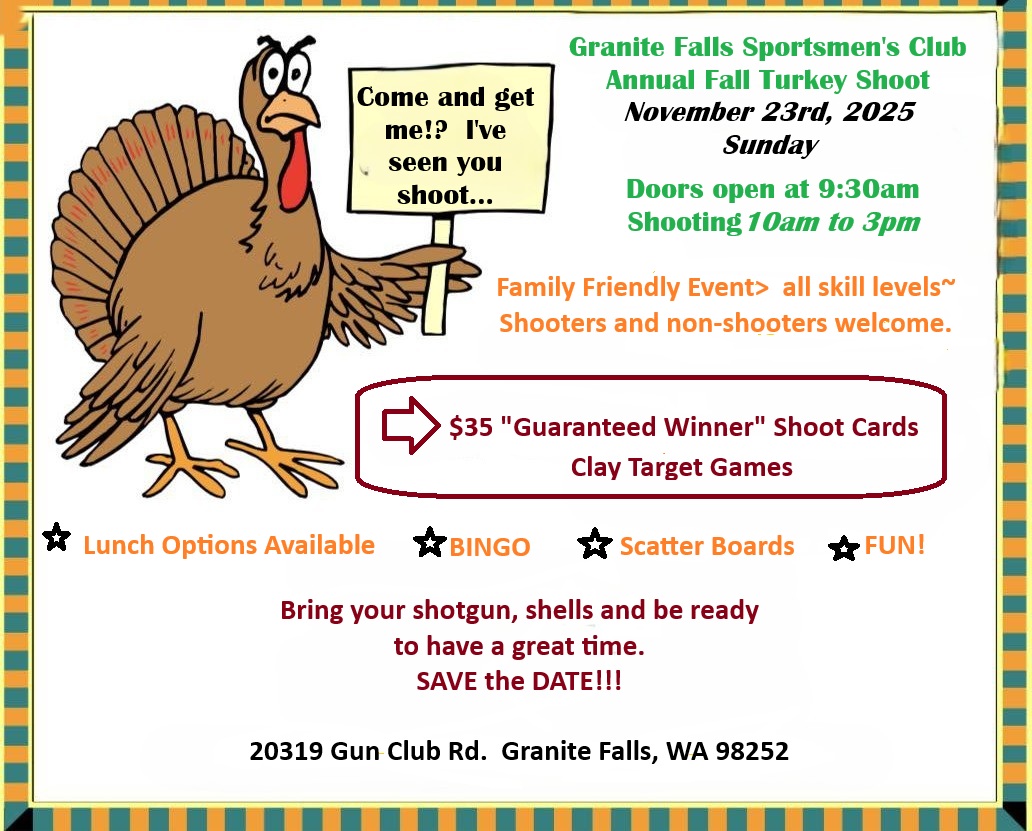 FALL TURKEY SHOOT- 2025 – Granite Falls Sportsmen's Club